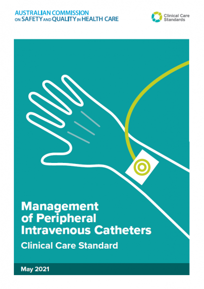 For Health Service Organisations – Management of Peripheral Intravenous ... For Health Service Organisations – Management of Peripheral Intravenous ...